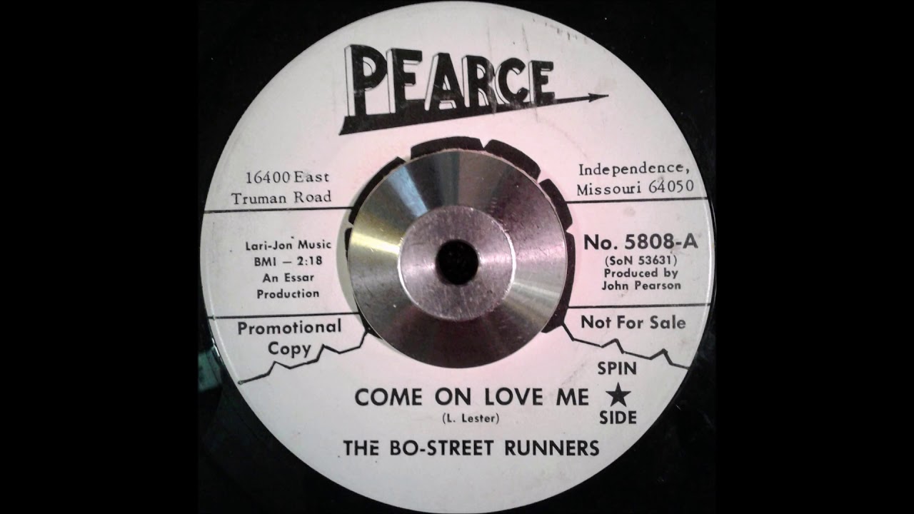 Bo-Street Runners - Come On Love Me - YouTube