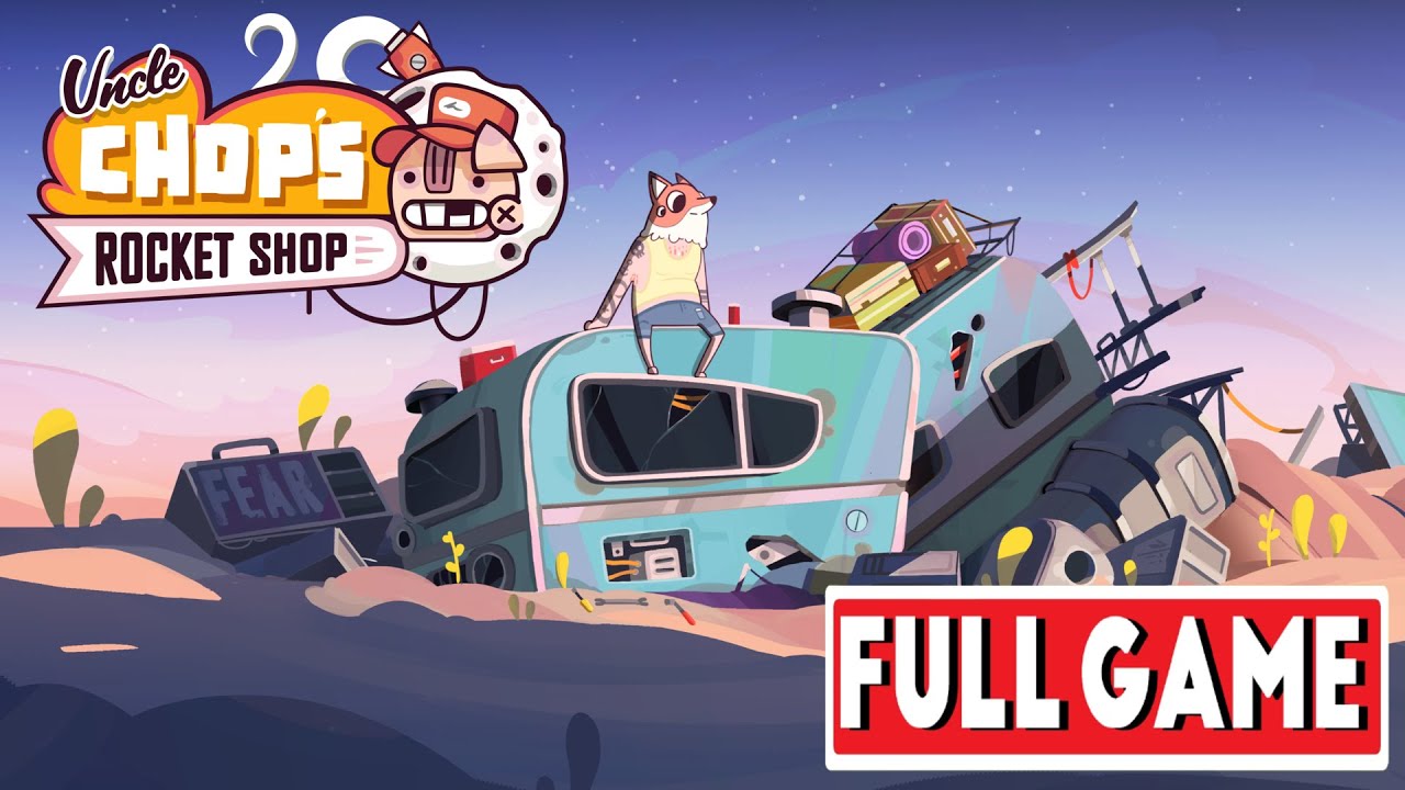 UNCLE CHOP'S ROCKET SHOP Full Game Walkthrough + ALL/ TRUE ENDING [NO ...