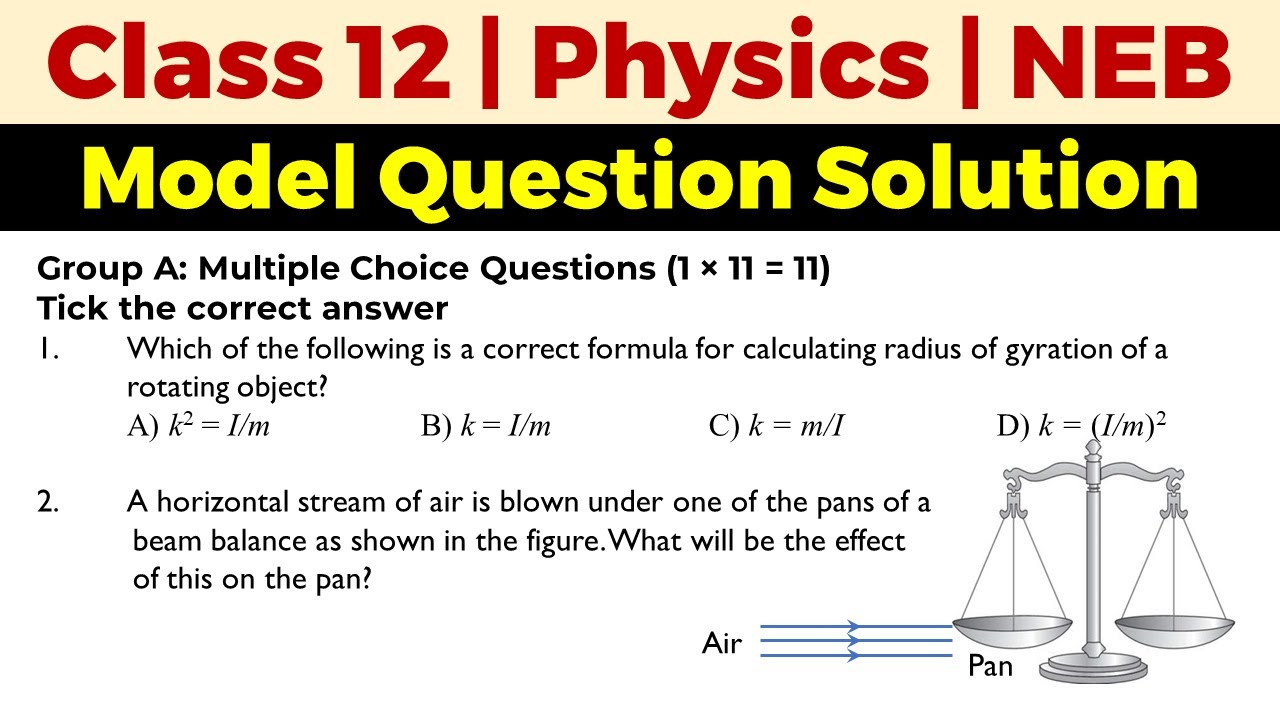 NEB Grade XII Physics Model Question Solution 2078 || Group A ...