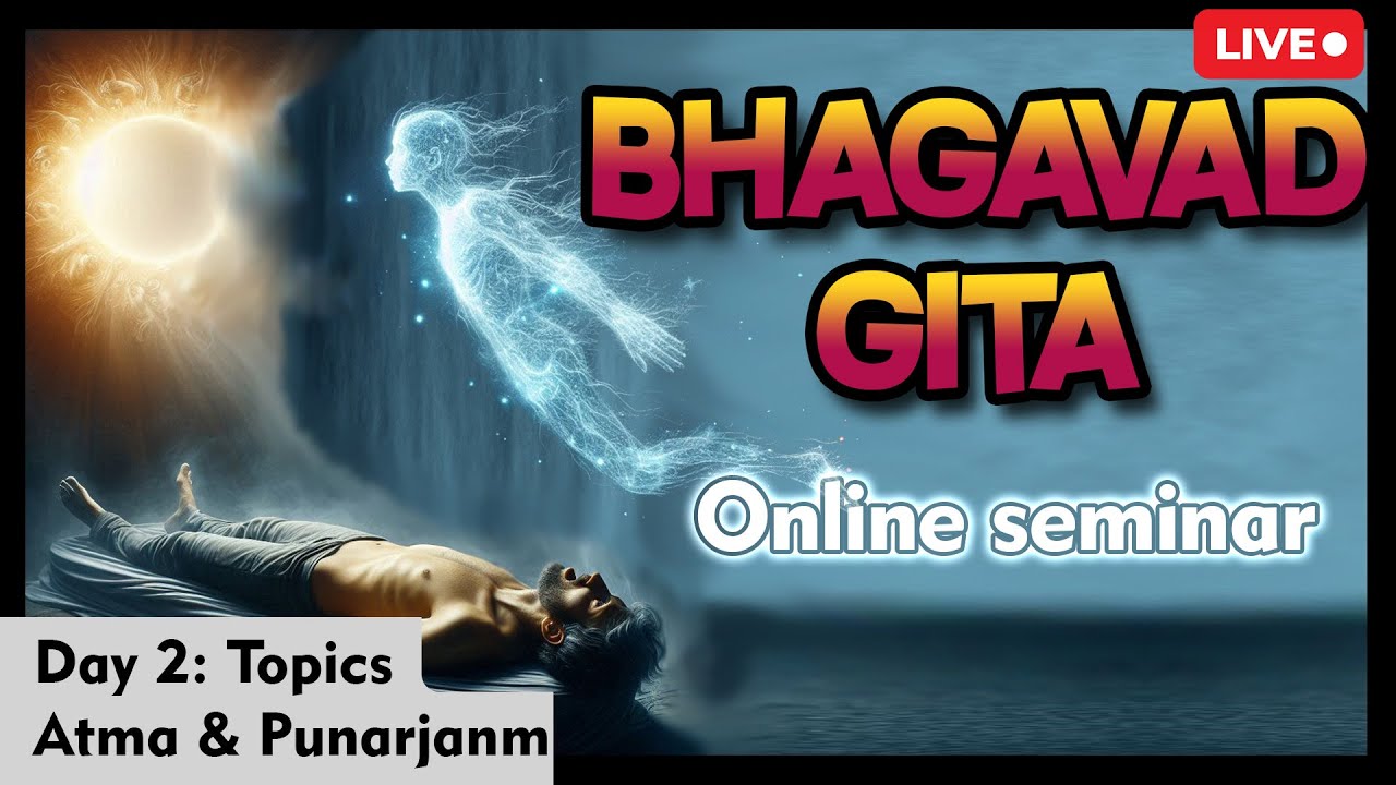 Day 2 || Knowledge of the Soul Atma with scientific proof - YouTube