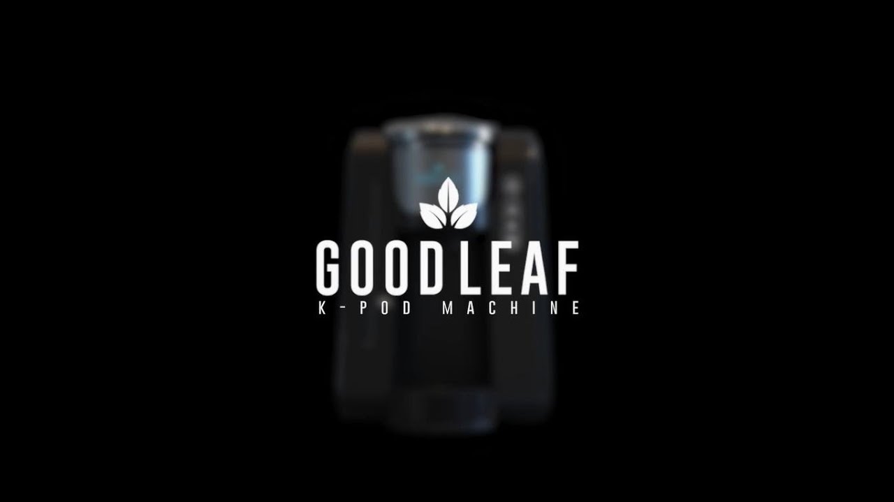 JC: Good Leaf K Pod Machine - YouTube