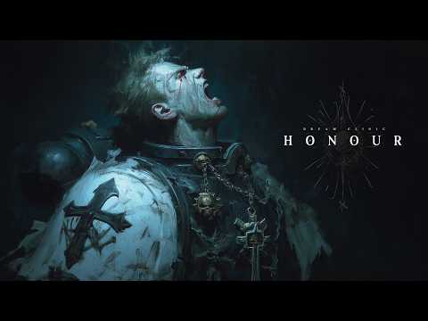 Honour | Epic Ancient Grimdark Ambient Music