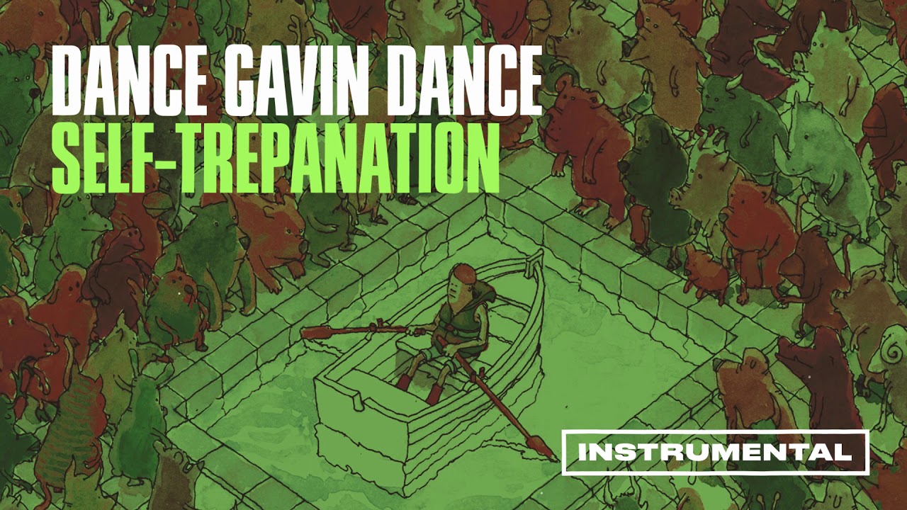 Dance Gavin Dance - Self-Trepanation (Instrumental) - YouTube