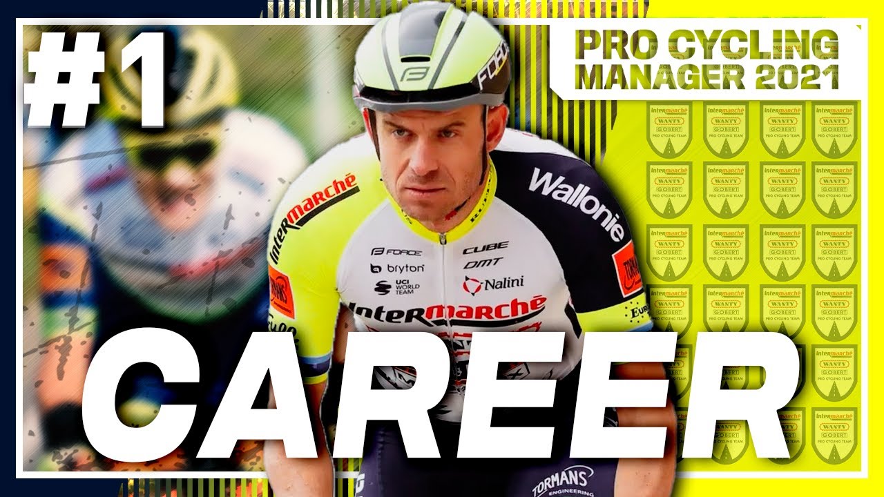 AND SO IT BEGINS / #1 - Intermarché Wanty / Pro Cycling Manager 2021 ...