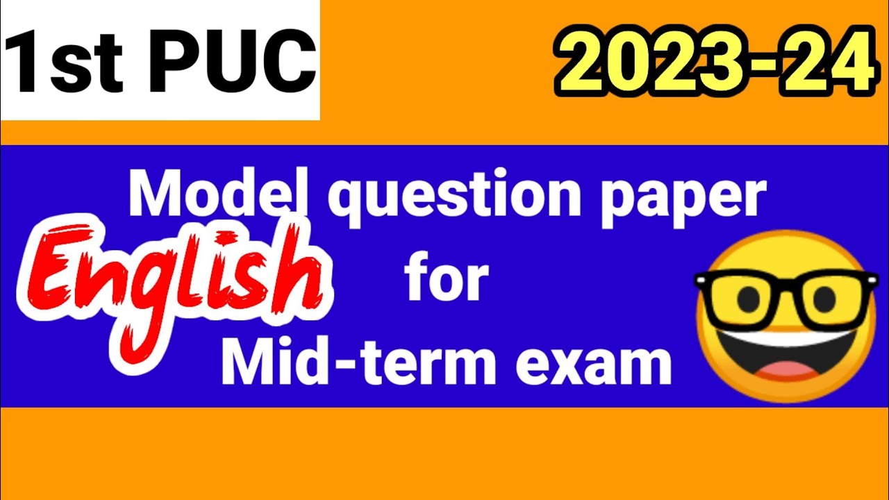 1st Puc English Model Question Paper For Mid term Exam Annual Exam 2023 1st-puc-english-model-question-paper-for-mid-term-exam-annual-exam-2023