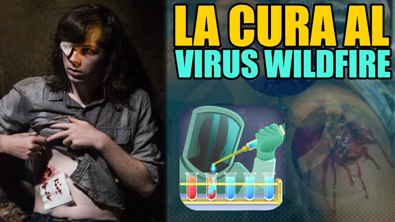 EXPLICACIÓN: ¿Cómo la radiación "cura" el virus Wildfire? - The Walking ...