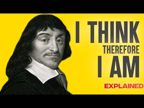 I THINK THEREFORE I AM - Rene Descartes || Explained - YouTube