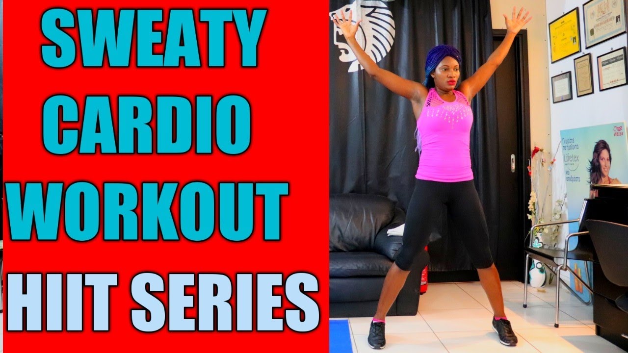 VERY SWEATY CARDIO WORKOUT/SWEATY CARDIO WORKOUT/VERY SWEATY CARDIO ...