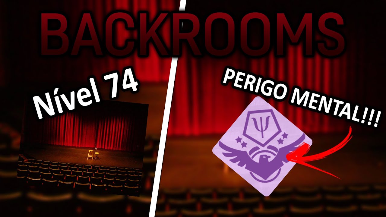 Nível 74 - Medo do Palco - Backrooms Explicado - YouTube