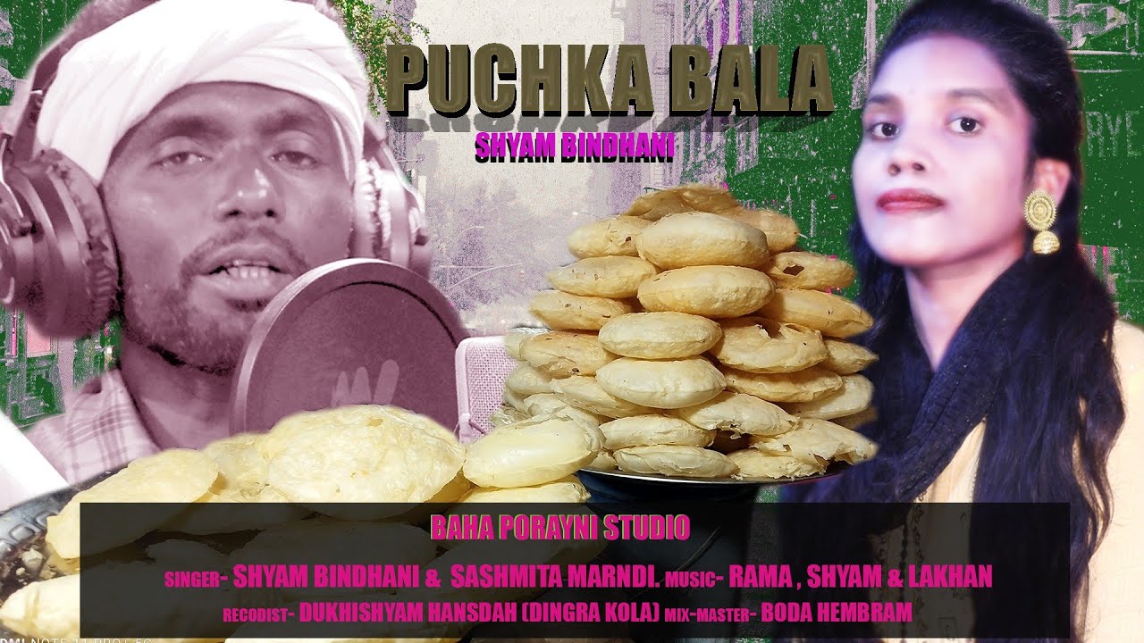 Lastest Santali Superhit Romantic Sing "PUCHKA BALA" - YouTube