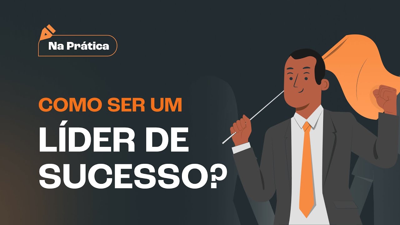 Como ser um BOM LÍDER mesmo sendo iniciante - Características de um ...