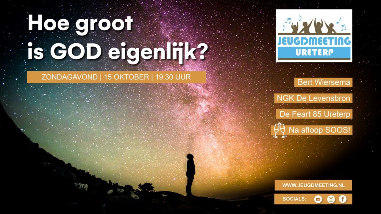 Jeugdmeeting - Hoe groot is GOD eigenlijk? - YouTube