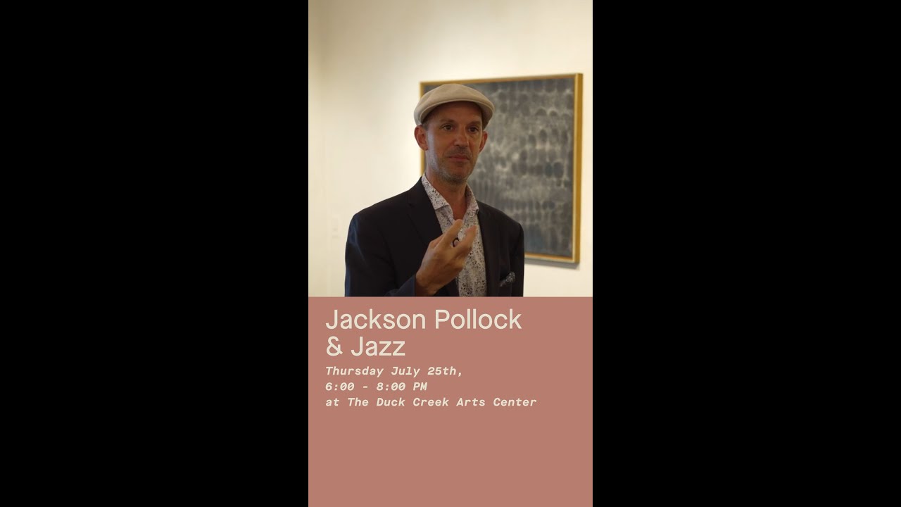 Jackson Pollock & Jazz at the Arts Center at Duck Creek - YouTube