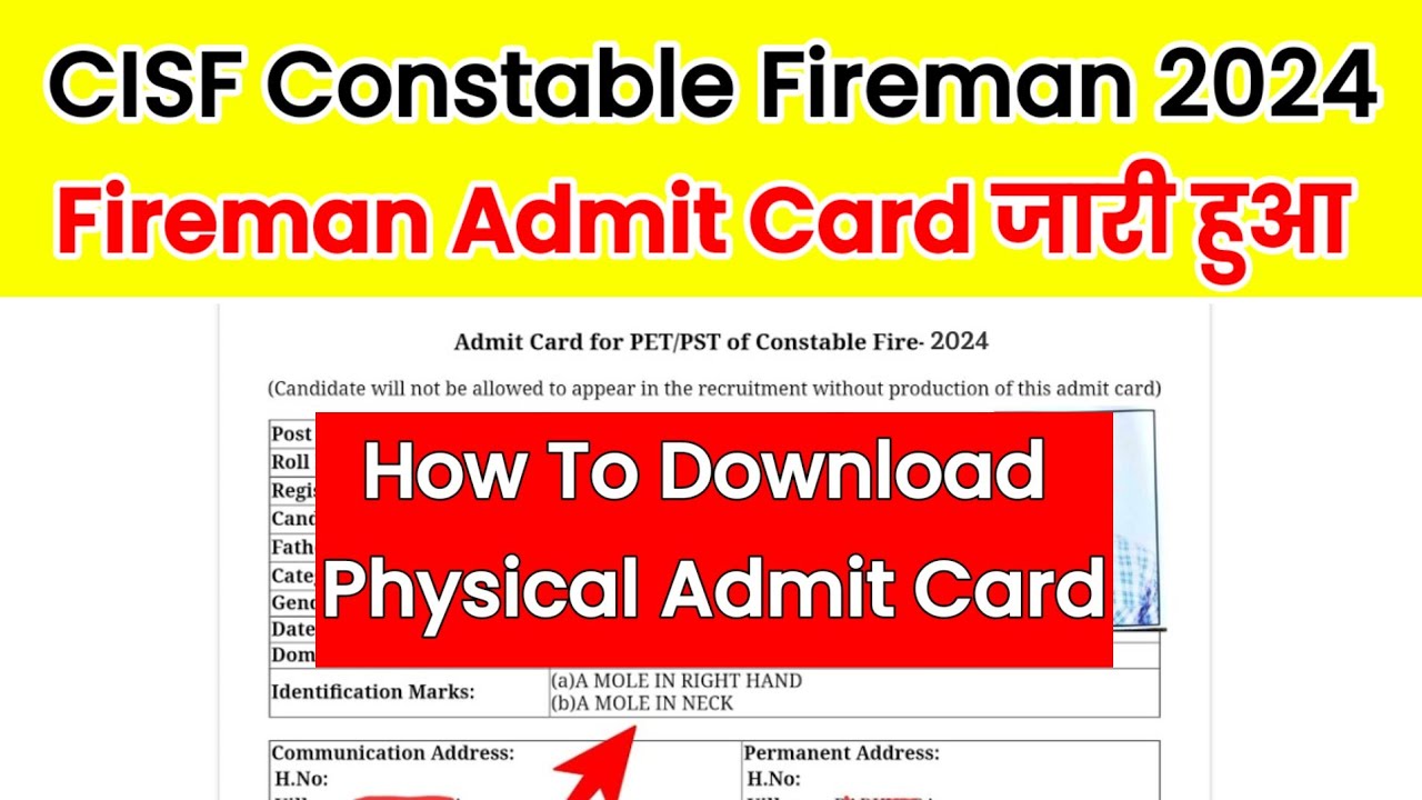 CISF Fireman Admit Card 2024 ⭕ CISF Fireman Admit Card 2024 Kaise ...