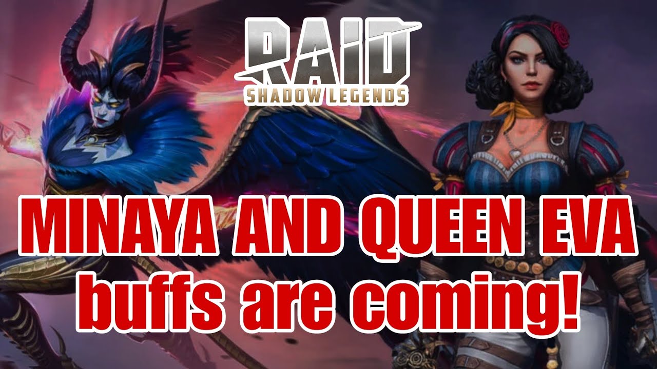 [Raid] Minaya and Queen Eva buffs are coming! - YouTube