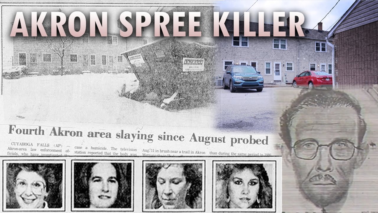 Akron Spree Killer | Unsolved Serial Killer Documentary - Crime Scene ...