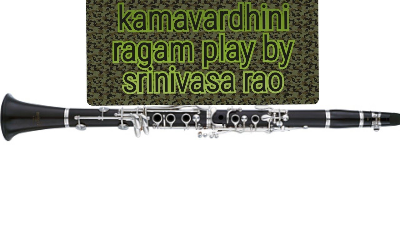 kamavardhini Ragam play by srinivas rao - YouTube