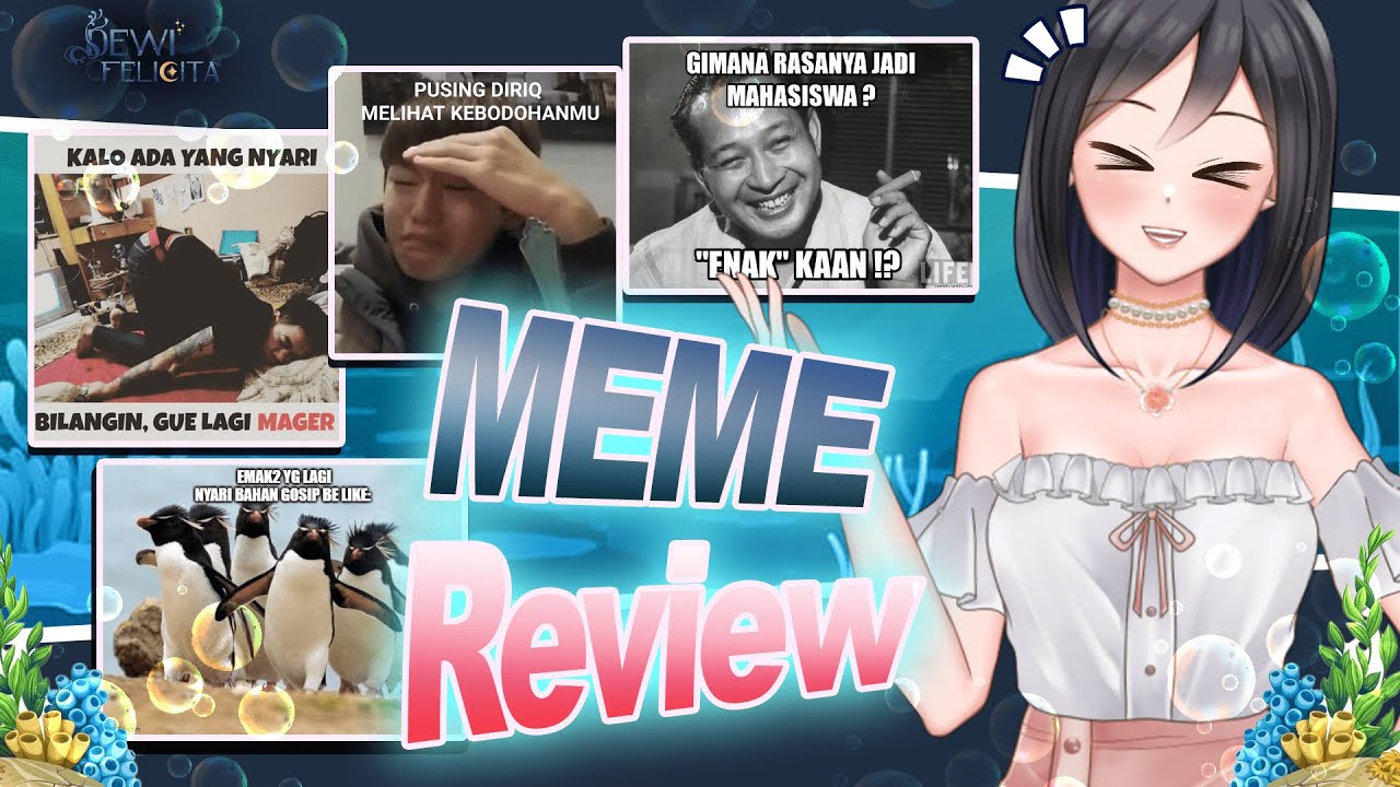 【REACTION】 review meme kamu #2 【Dewi Felicita/Vtuber Live Indonesia】 - YouTube