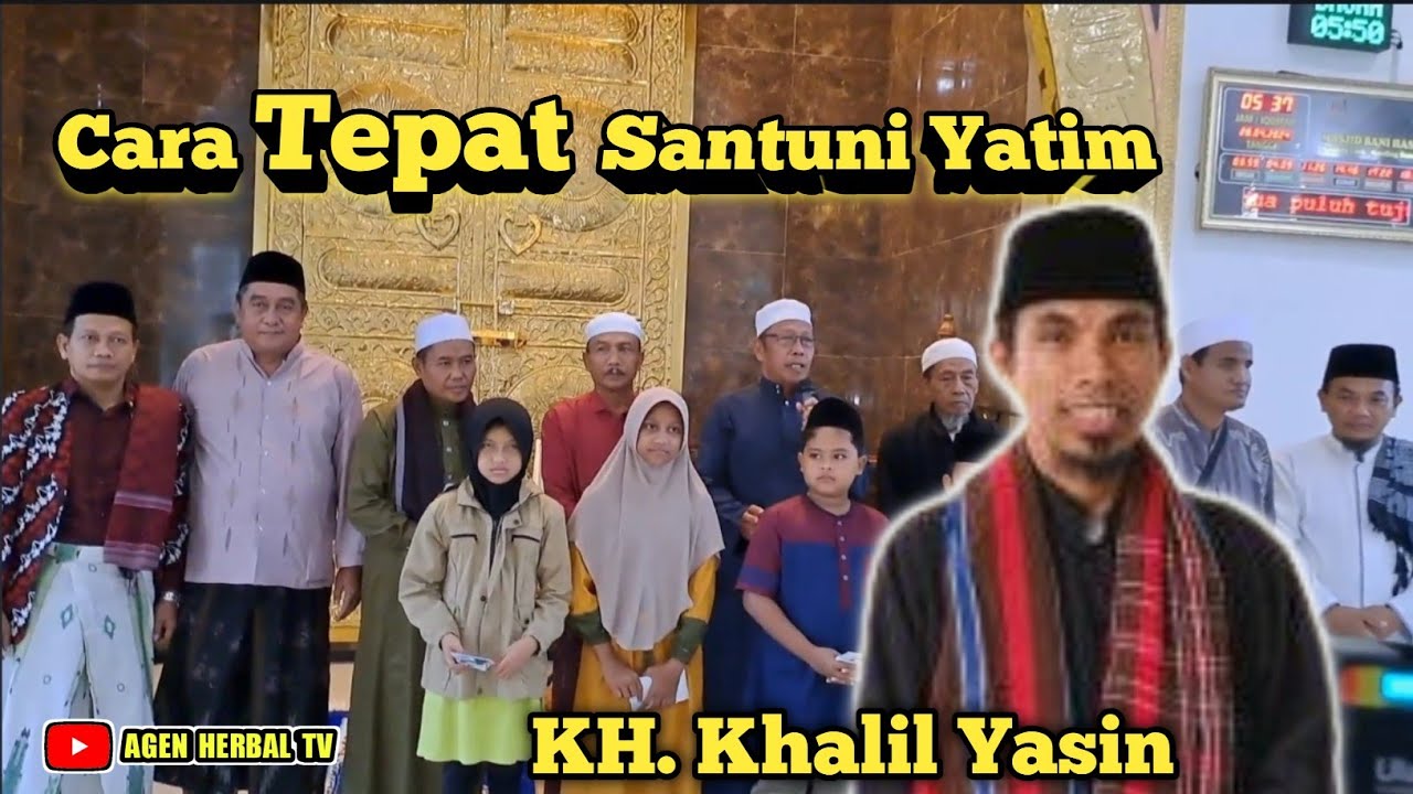 Cera TEPAT Santuni Yatim || KH. Khalil Yasin. Menjawab Pertanyaan ...