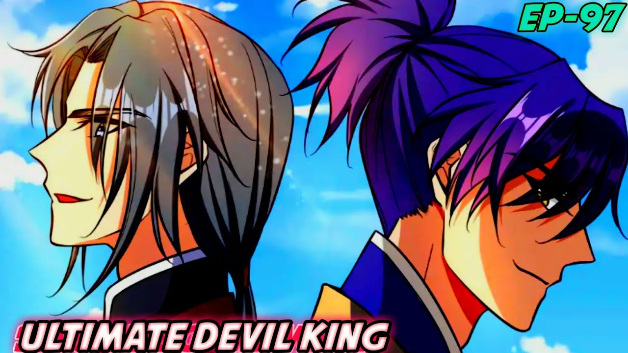 The Ultimate Devil King| Episode-97| Explained in Hindi - YouTube