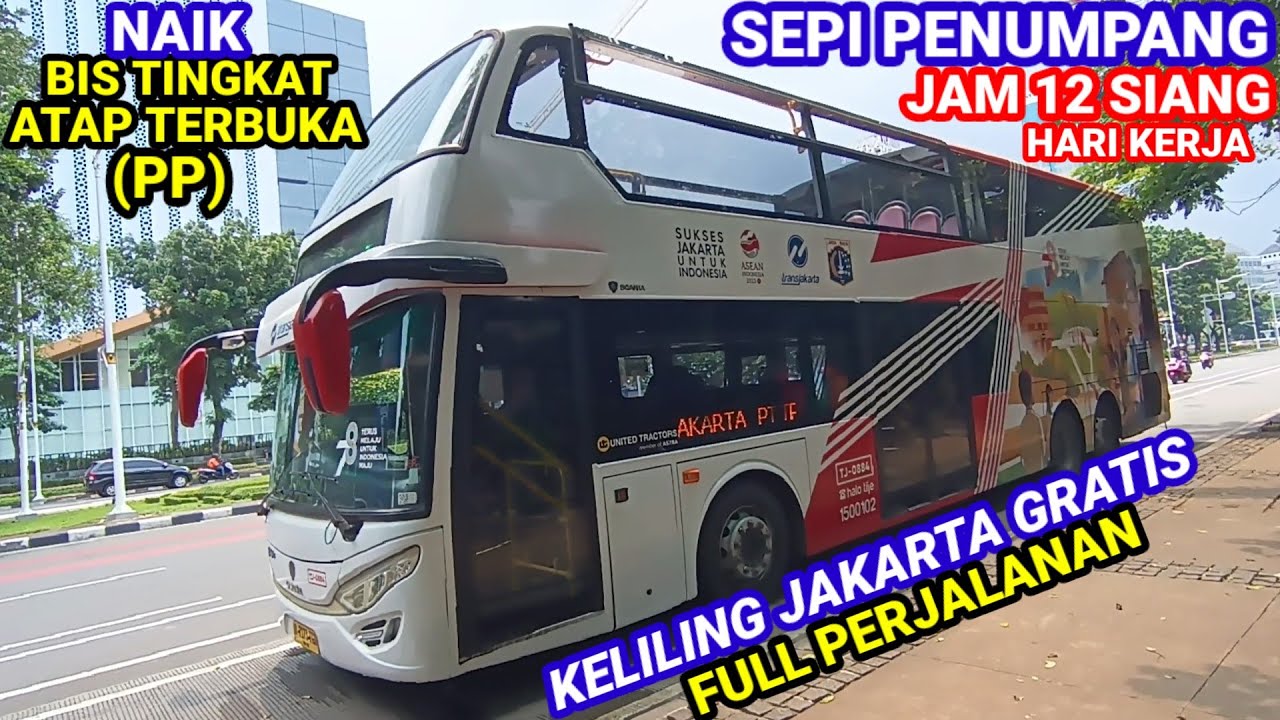 NAIK BUSWAY TINGKAT ATAP TERBUKA SAAT HARI KERJA JAM 12 SIANG‼️# ...