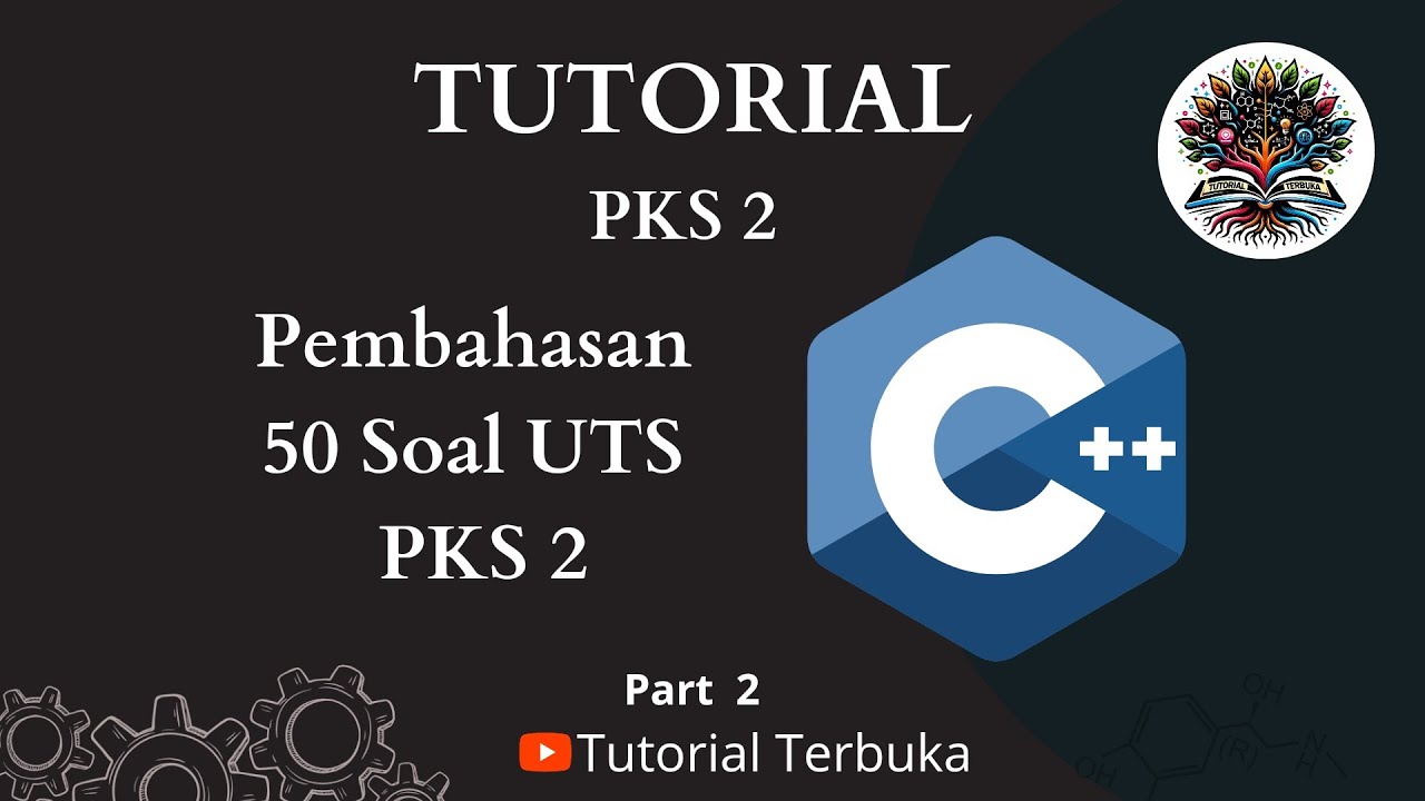 Tutorial PKS 2 ITERA - Persiapan UTS part 2 - YouTube