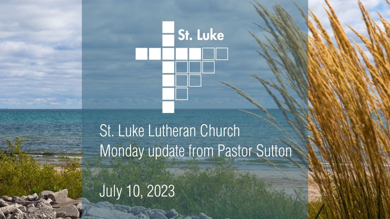 Monday Update with Pastor Sutton - July 10, 2023 - YouTube