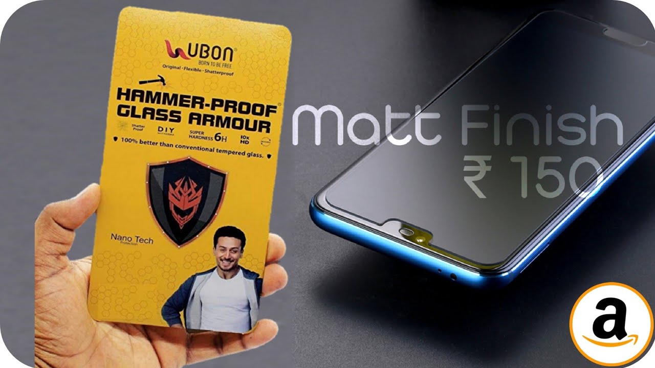 Matt Finish UBON Hammer Proof Tempered Glass ₹ 150 - YouTube