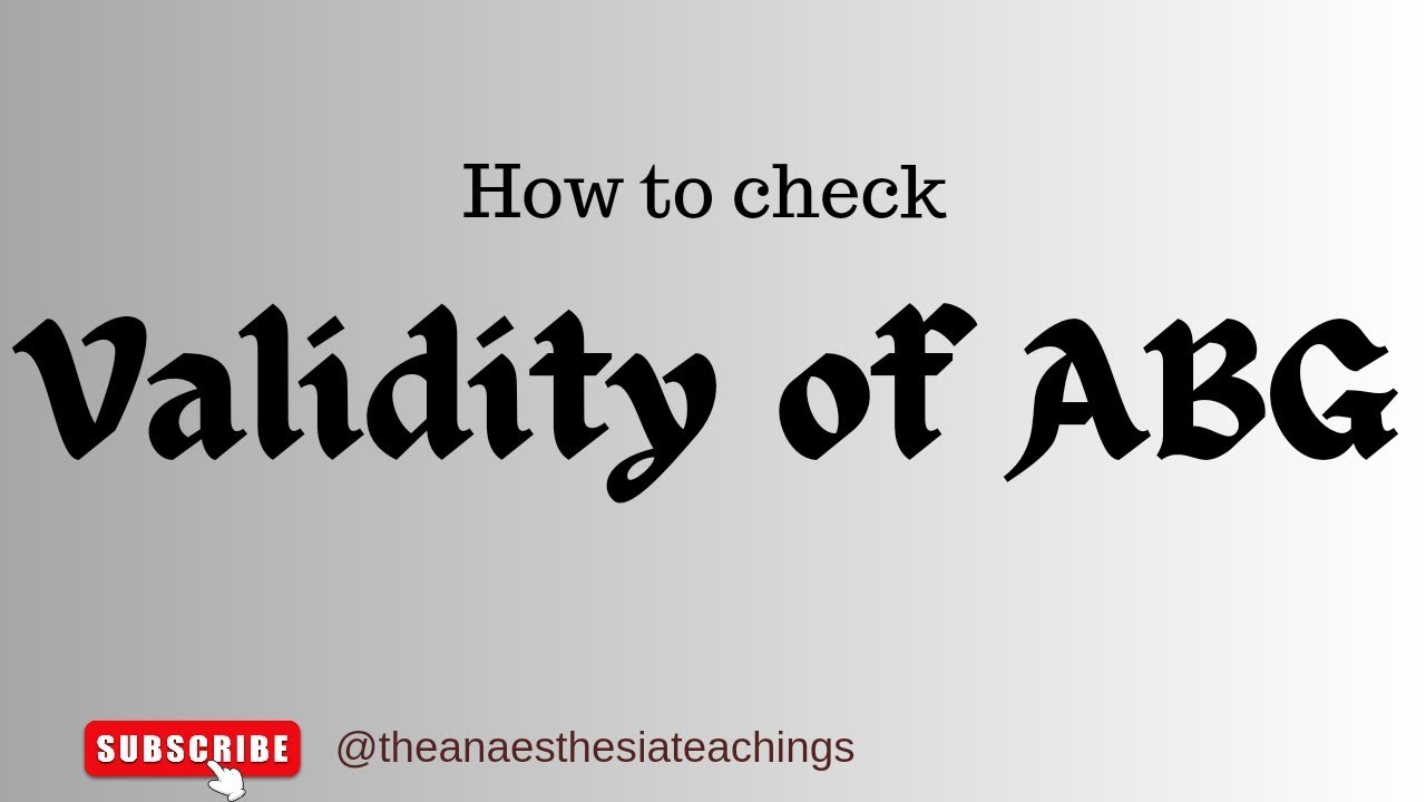 How to check the validity of ABG? validation of ABG report #anaesthesia ...
