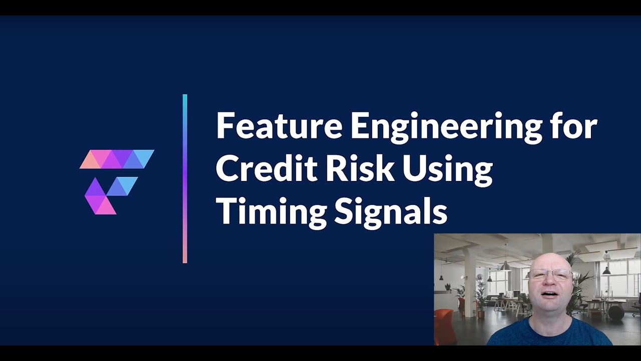 Feature Engineering for Credit Risk Using Timing Signals - YouTube