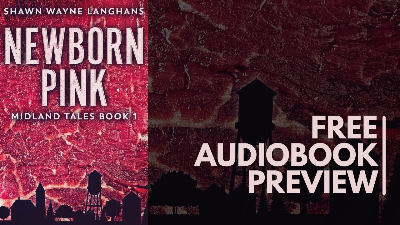 Modern Horror Audiobook | Newborn Pink | Free Preview - YouTube