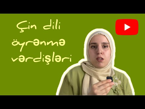 Çin dili öyrənərkən vacib vərdişlər