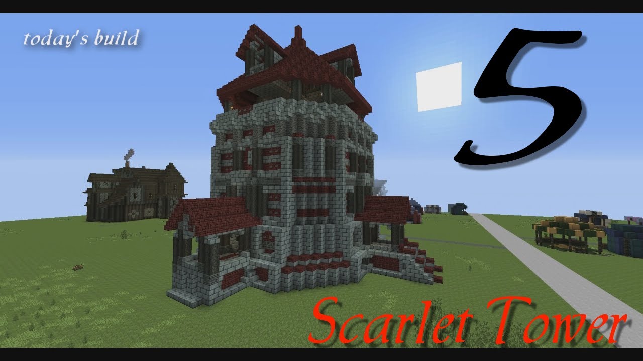Minecraft: Scarlet Tower Tutorial [part 5 season 3] - YouTube