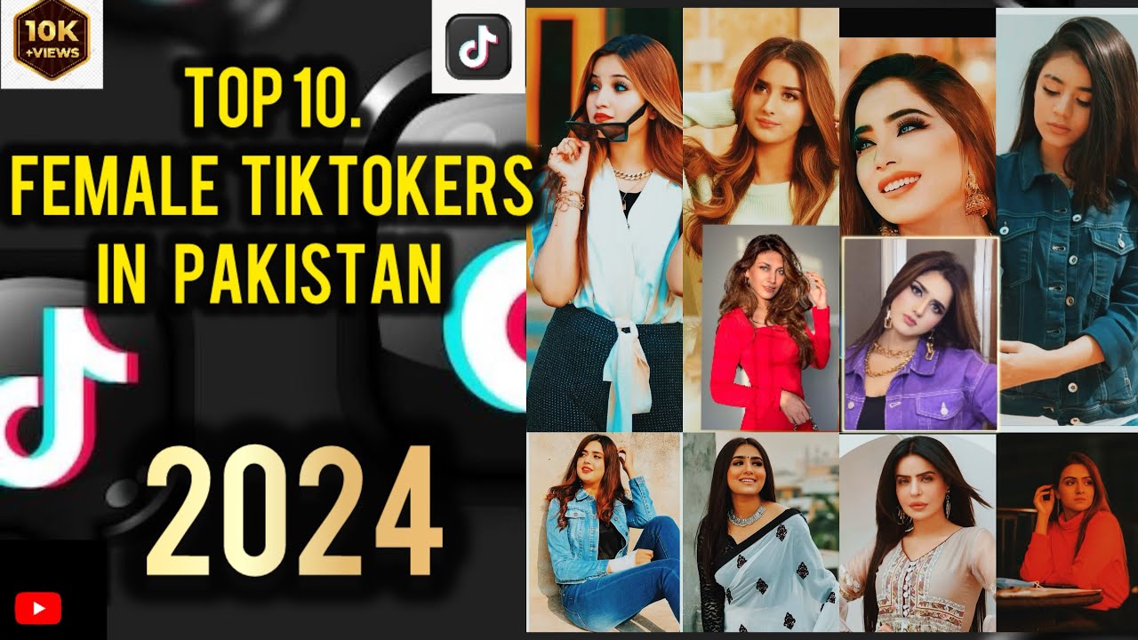 Top 10 female tiktokers in Pakistan | Famous tiktokers in Pakistan ...