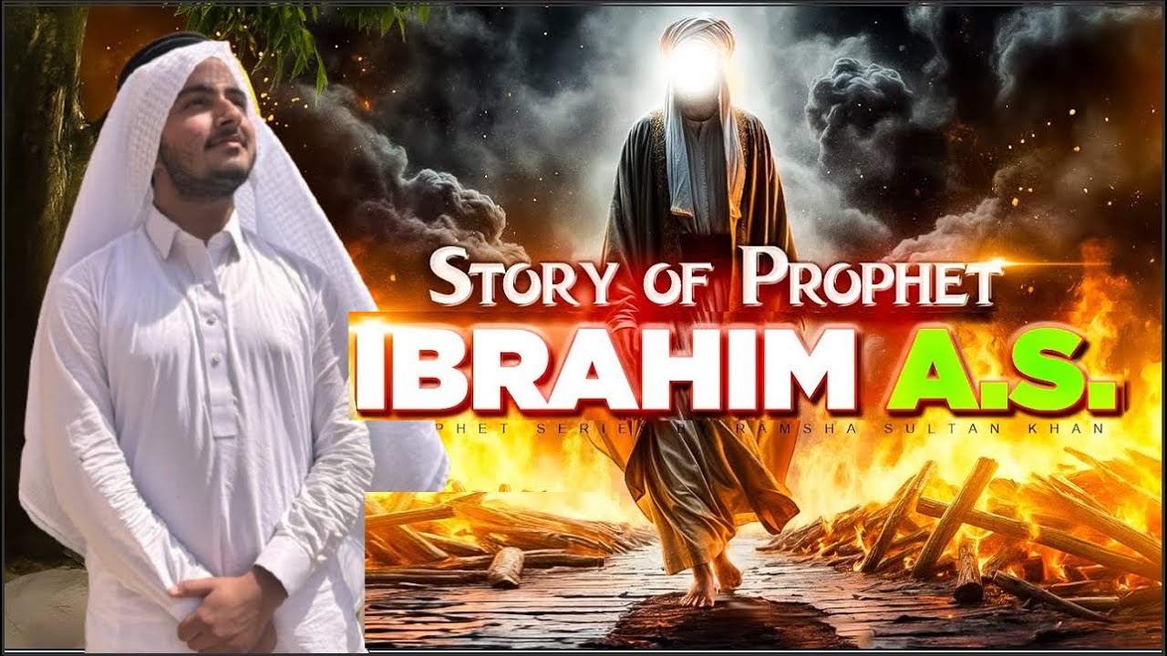 The Real Life Story Of PROPHET IBRAHIM A.S with Tilawat by Muhammad ...