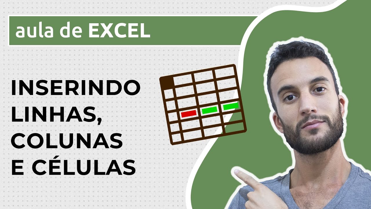 Como inserir LINHAS, COLUNAS e CÉLULAS no Excel - YouTube