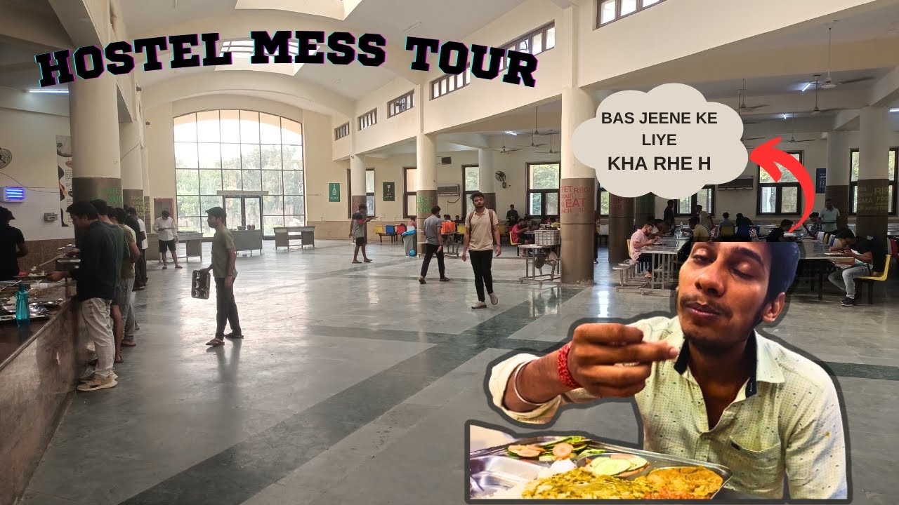 My Hostel Mess Tour || Gautam Buddha University || Mess Food Vlog ...