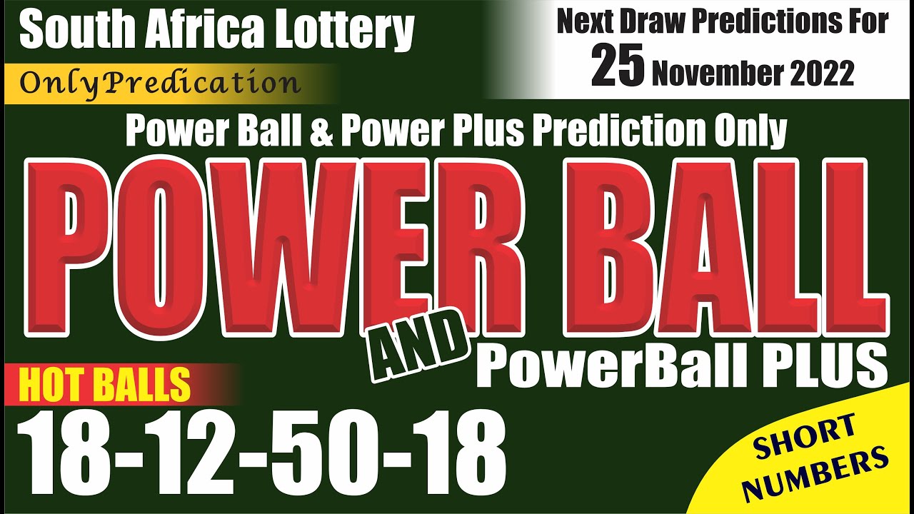 Sa Powerball And Powerball Plus Prediction Friday 25 November 2022