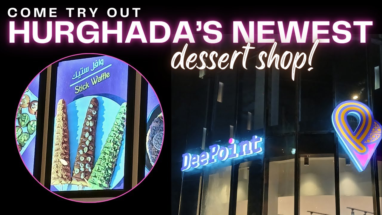 Restaurant in Hurghada, Egypt: Dee Point Dessert Shop near Sunrise ...