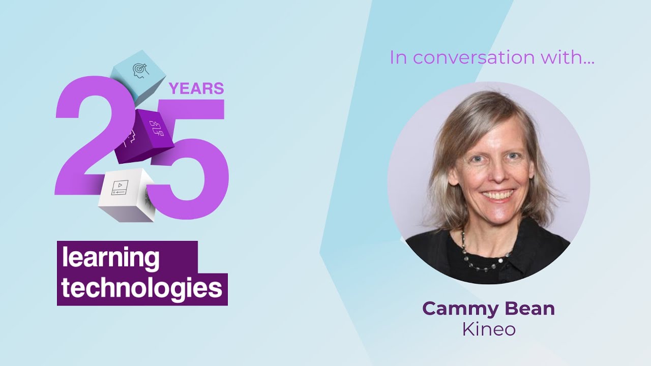 Celebrating 25 years of Learning Technologies: Cammy Bean - YouTube