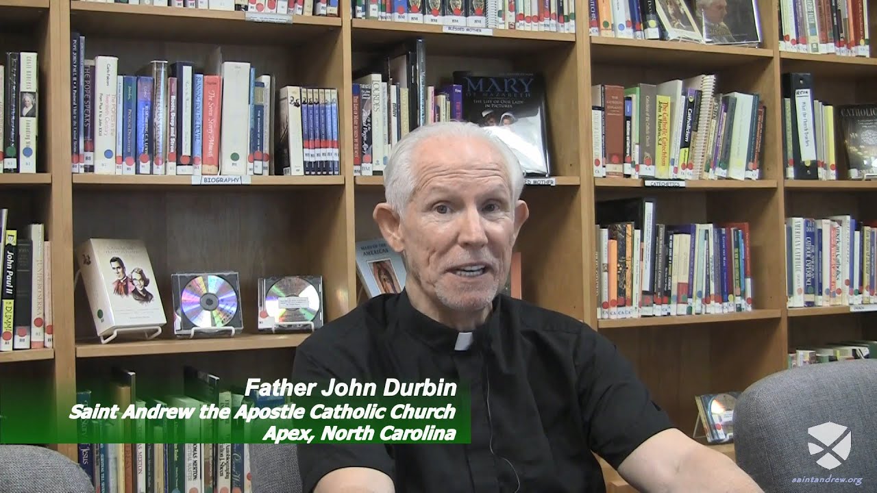 A Summer Message from Father John Durbin - YouTube