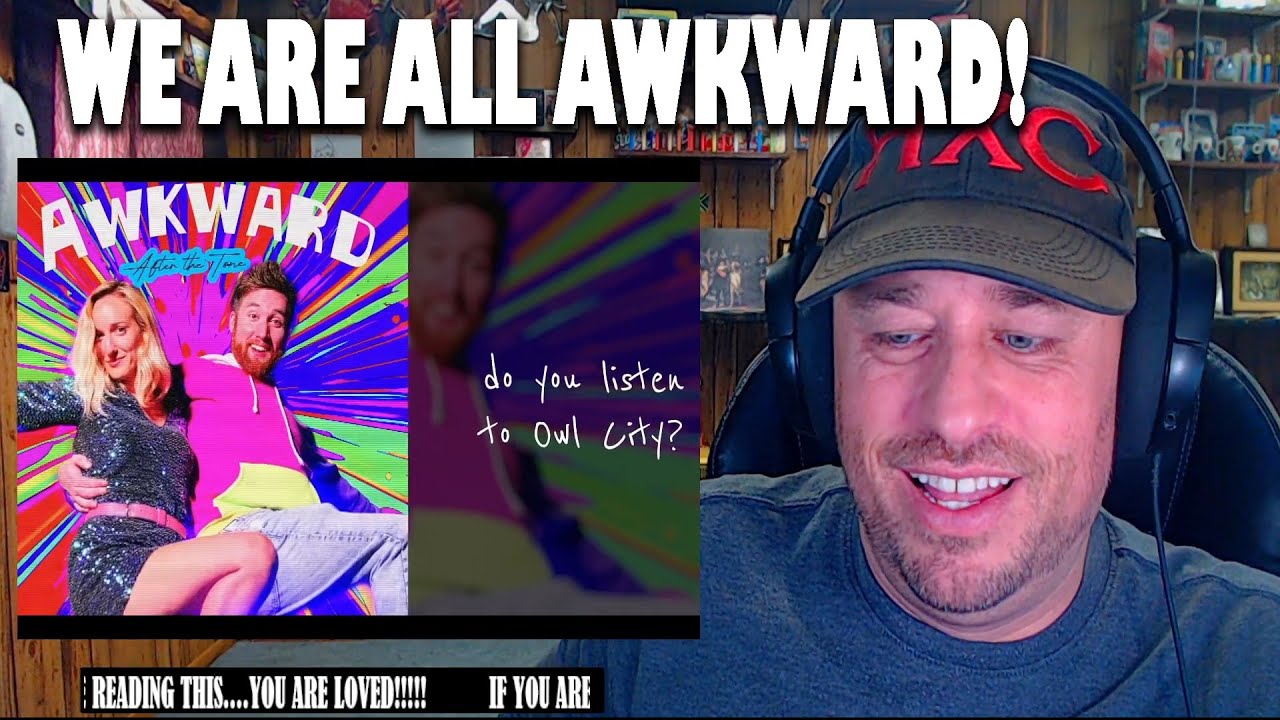 After the Tone - Awkward (Lyric Video) REACTION! - YouTube