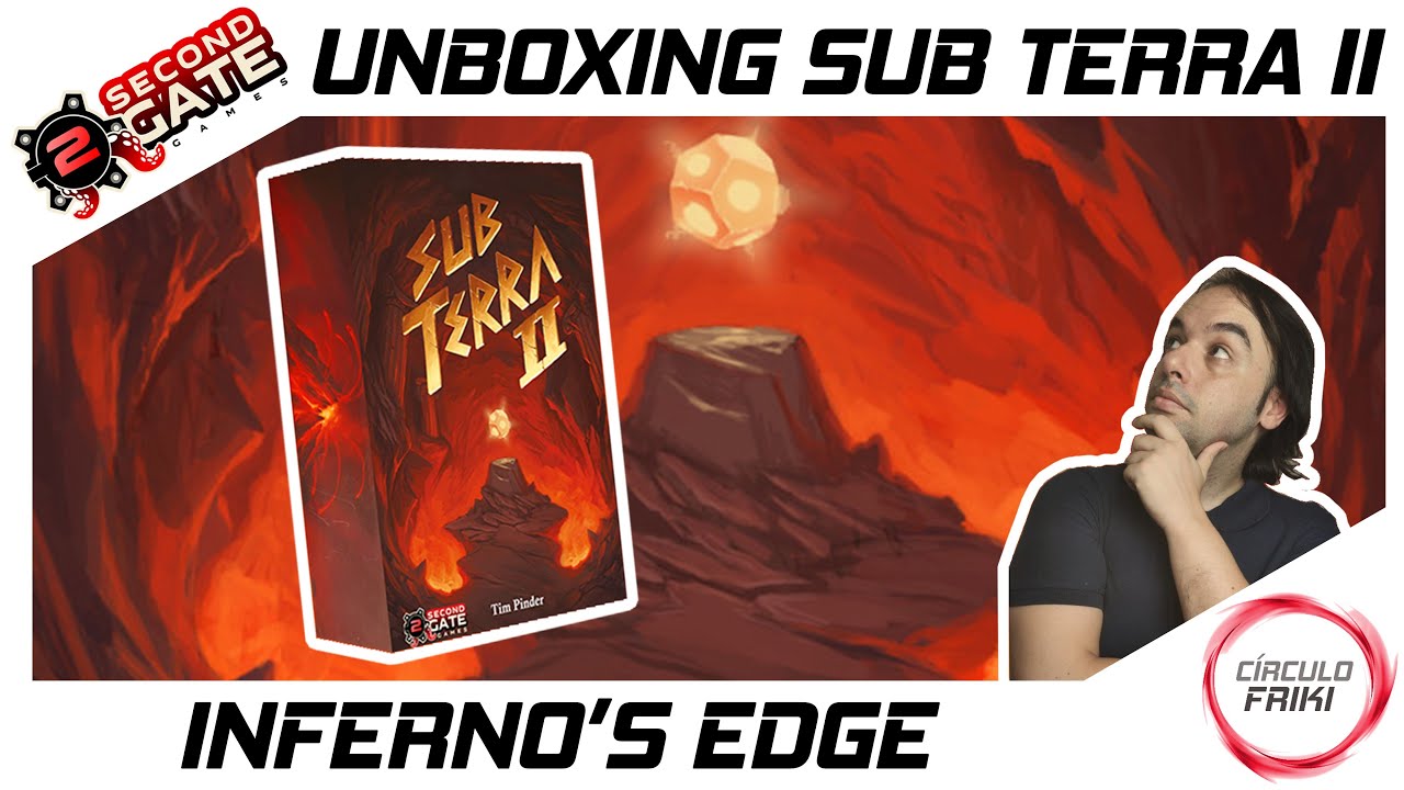 ⭕ SUB TERRA II INFERNO'S EDGE 🌋 Unboxing 🌋 Juego de mesa - Second Gate ...