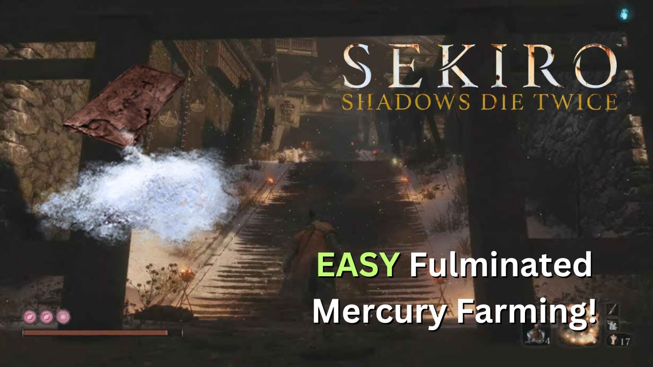 STOP WASTING TIME! Secret Sekiro: Shadows Die Twice - EASY Fulminated ...