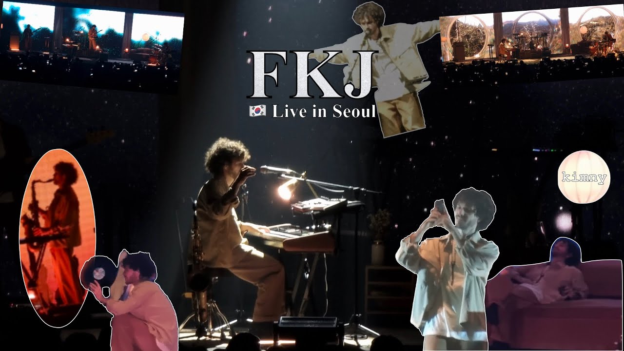 230226 FKJ 내한공연🥝 콘서트직캠, 셋리스트, 풀버전 FKJ Live in Seoul - YouTube