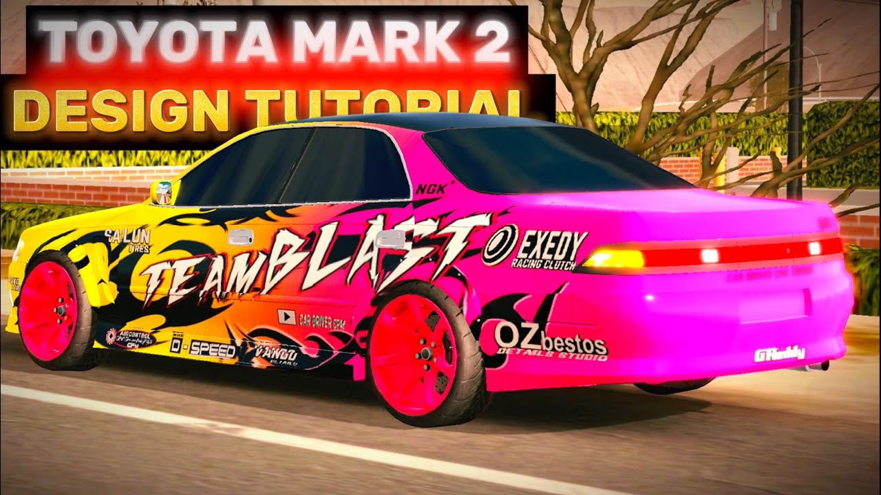 TUTORUAL : HOW TO MAKE DRIFT DESIGN FOR TOYOTA MARK 2 | CAR PARKING ...