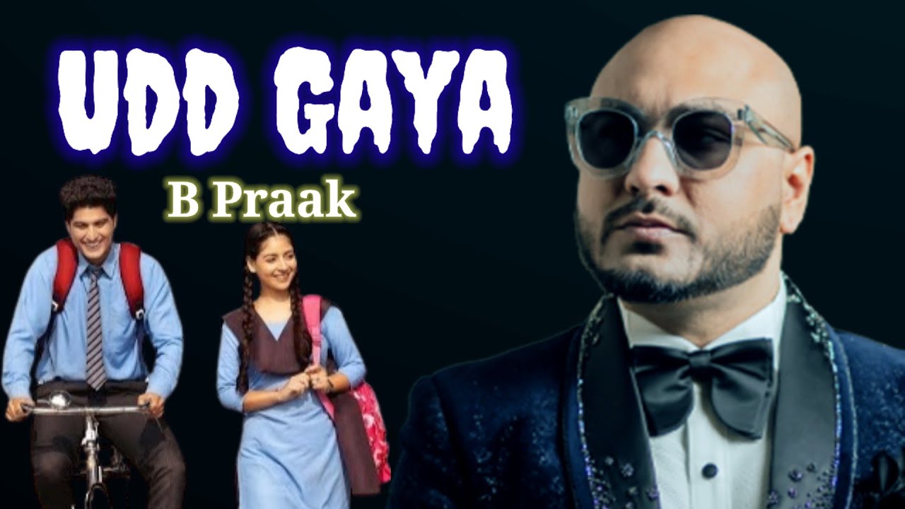 Udd Gaya | B Praak | (Slowed + Reverb) - YouTube