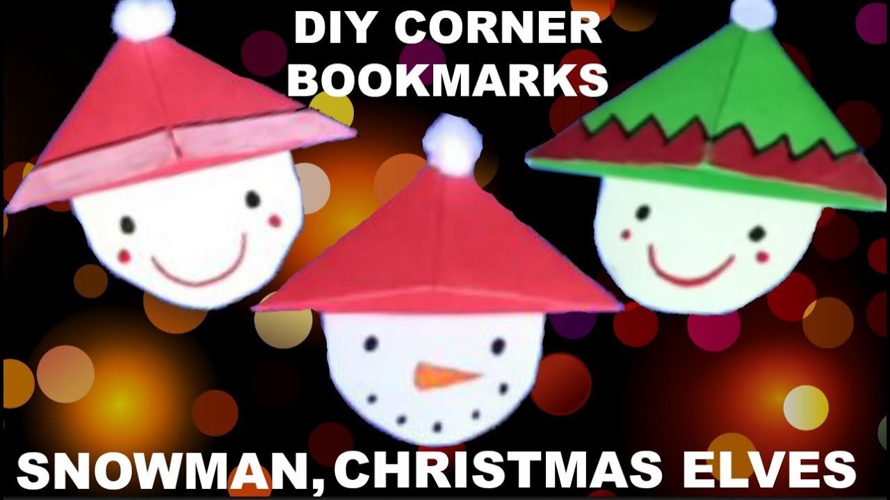 3 DIY Cute & Easy Christmas Bookmark Corner - Xmas Elves & Sno コーナー ...