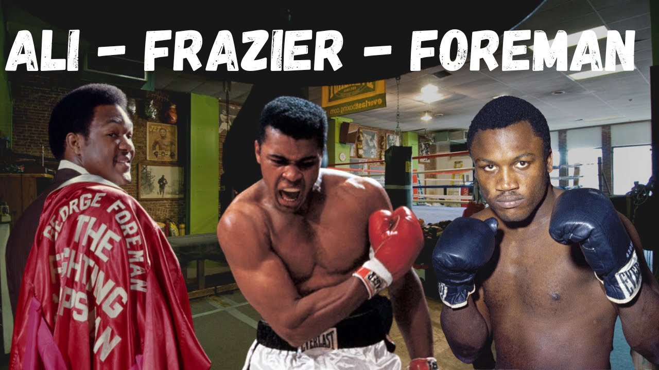 La rivalité Ali / Frazier / Foreman ! - YouTube