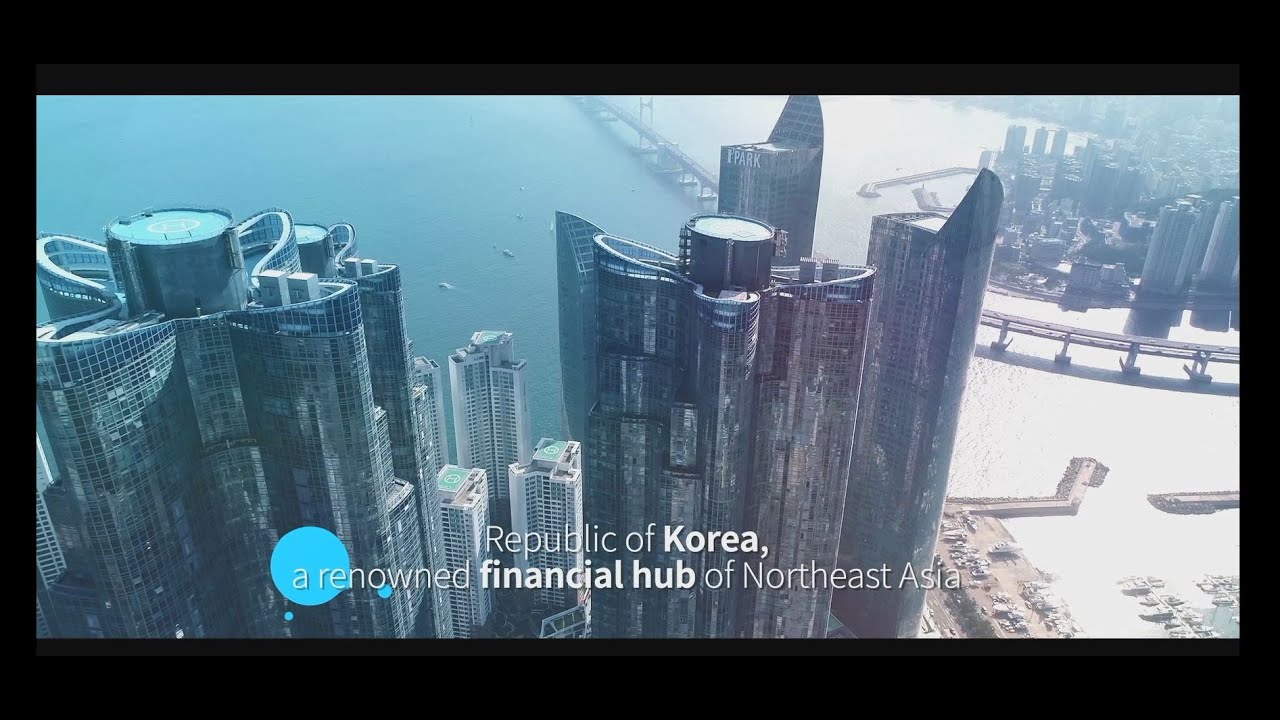 Financial Hub Korea (Busan) - YouTube